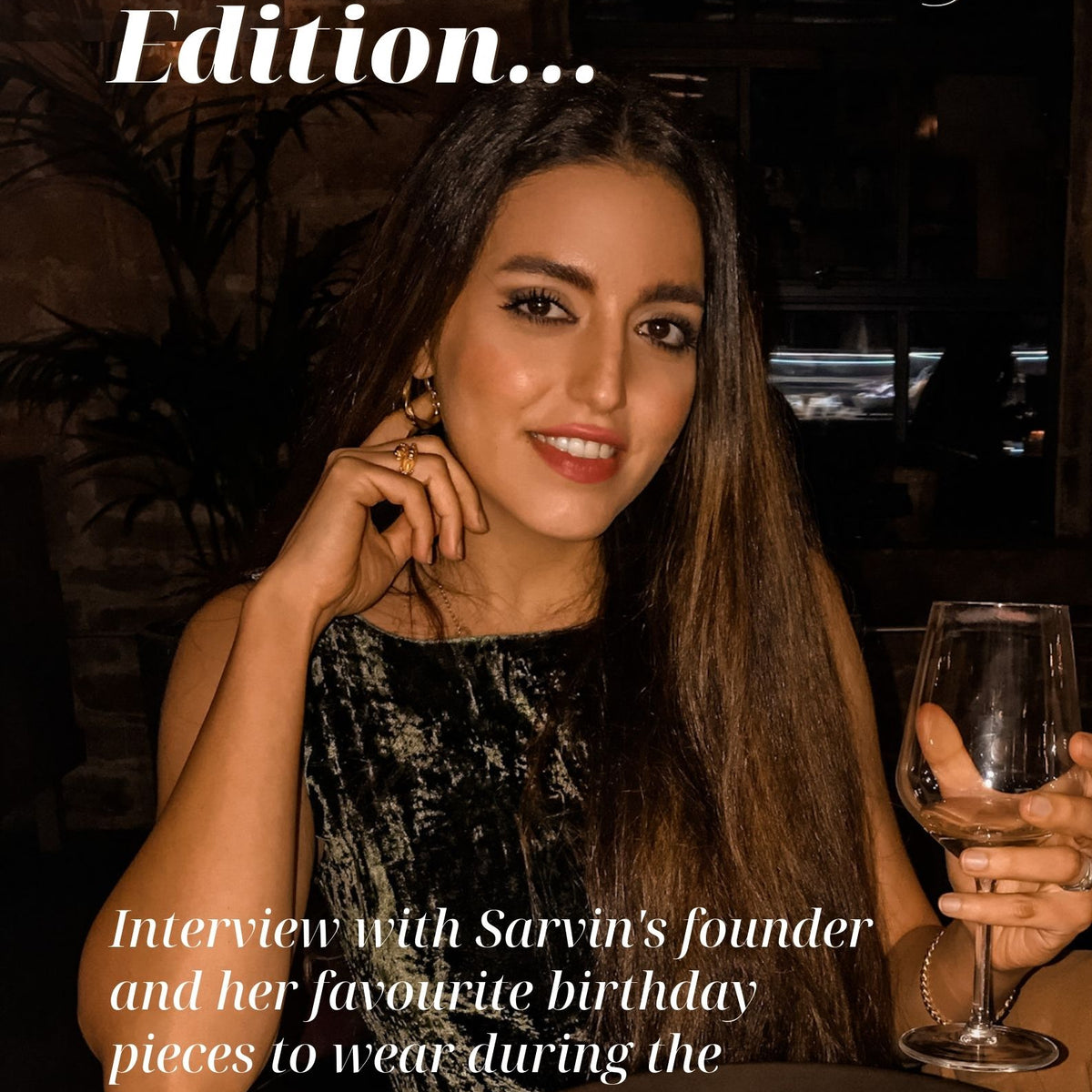 Our Founders' BIRTHDAY edition! – Sarvin